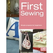 Simple Sewing : Perfect for Beginners, Fun for All (Paperback ...