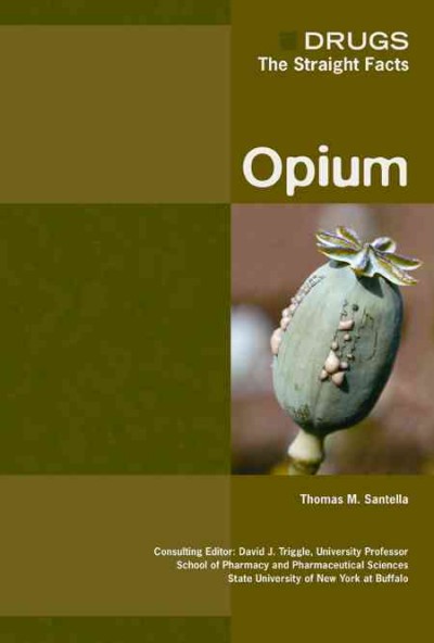 Pre-Owned Opium (Drugs: The Straight Facts) - Walmart.com
