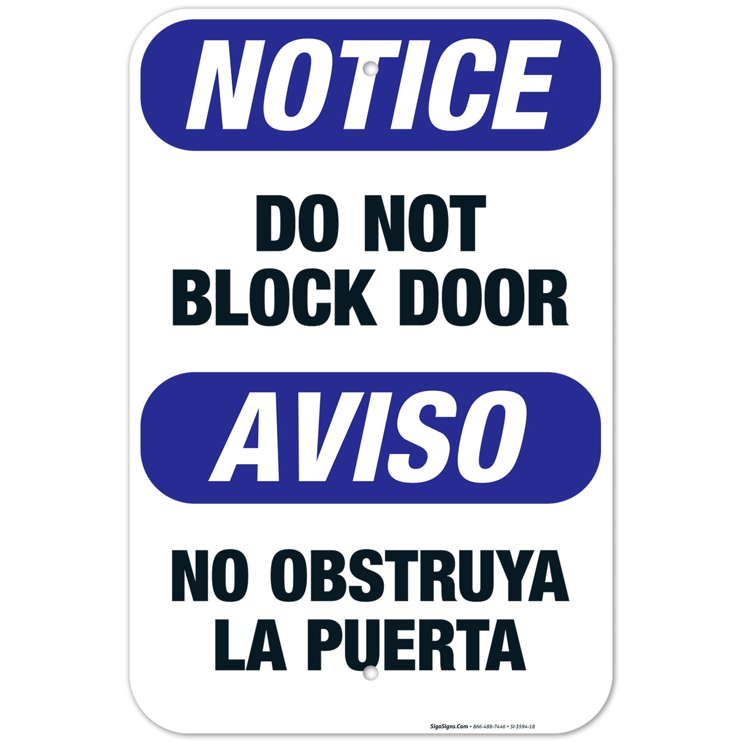 Do Not Block Door Bilingual Sign, OSHA Notice Sign, - Walmart.com