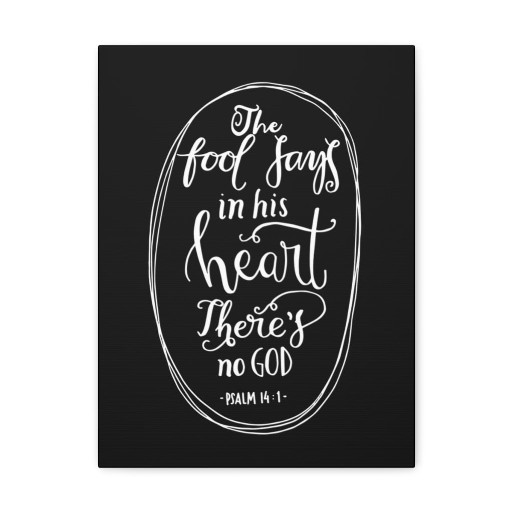 Scripture Walls The Fool Says In His Heart Psalm 14:1 Christian Wall ...