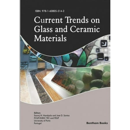 Current Trends on Glass and Ceramic Materials | Walmart Canada