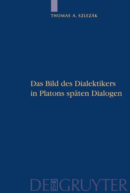 Platon und die Schriftlichkeit der Philosophie, Teil 2, Das Bild des ...