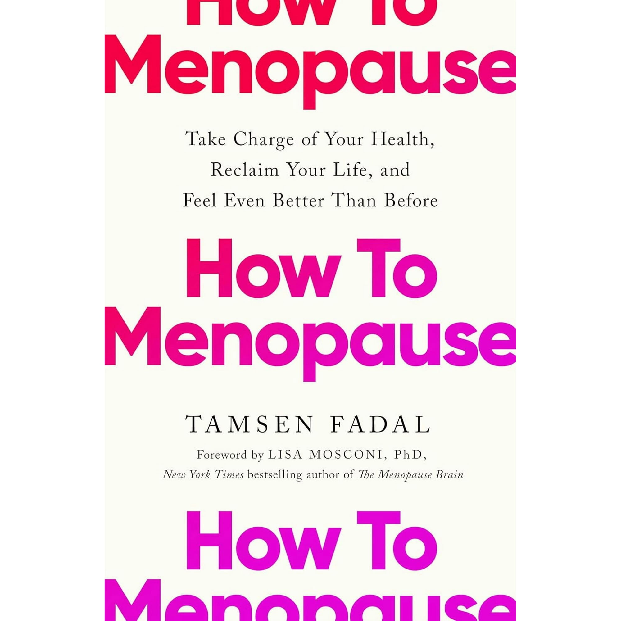 Click here for Collectible How To Menopause: Take Charge Of Your... prices