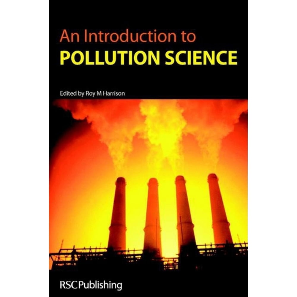 An Introduction to Pollution Science (Hardcover) - Walmart.com ...