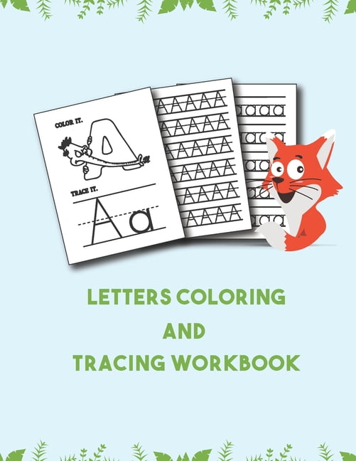 Letter Tracing And Coloring Book : Letter Tracing and Coloring Book for ...