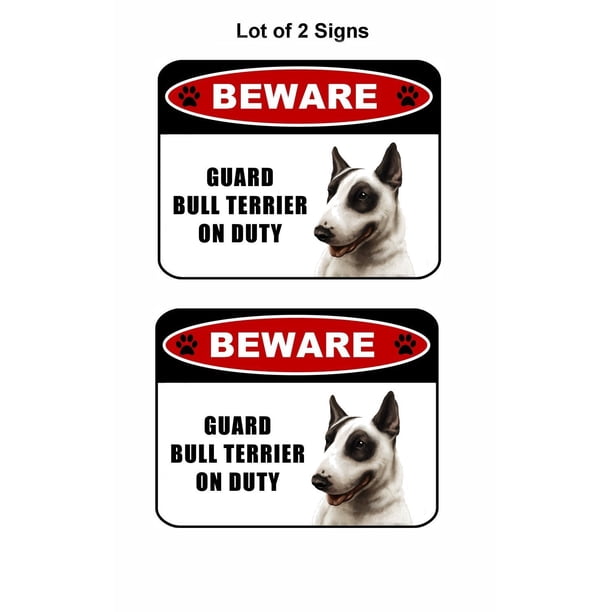 2 count "Beware Guard Bull Terrier (v1) on Duty" 11.5 inch x 9 inch ...