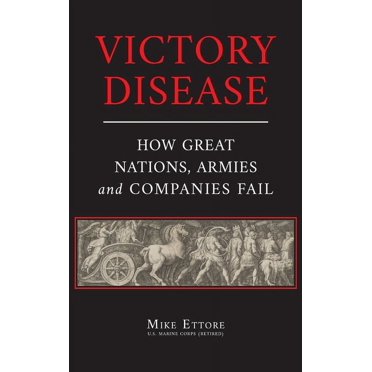 Victory Through Organization: Why the War for Talent Is Failing Your ...