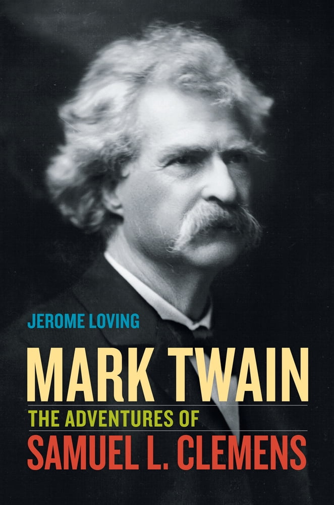 Mark Twain : The Adventures of Samuel L. Clemens (Paperback) - Walmart.com