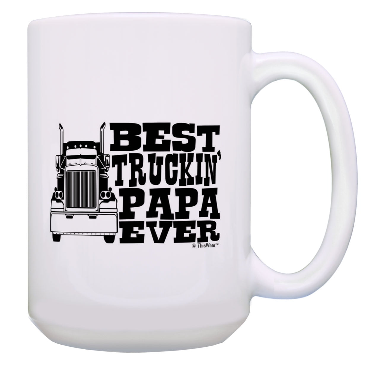 ThisWear Papa Mug Best Truckin Papa Birthday Gifts Best Papa Cup Papa ...
