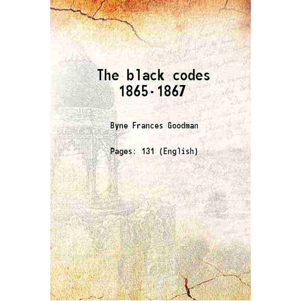 Black Codes 1865