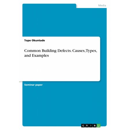 Common Building Defects. Causes, Types, and Examples | Walmart Canada
