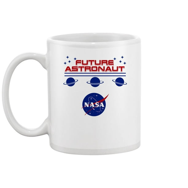 NASA Future Nasa Astronaut Mug Unisex's -NASA Designs - Walmart.com