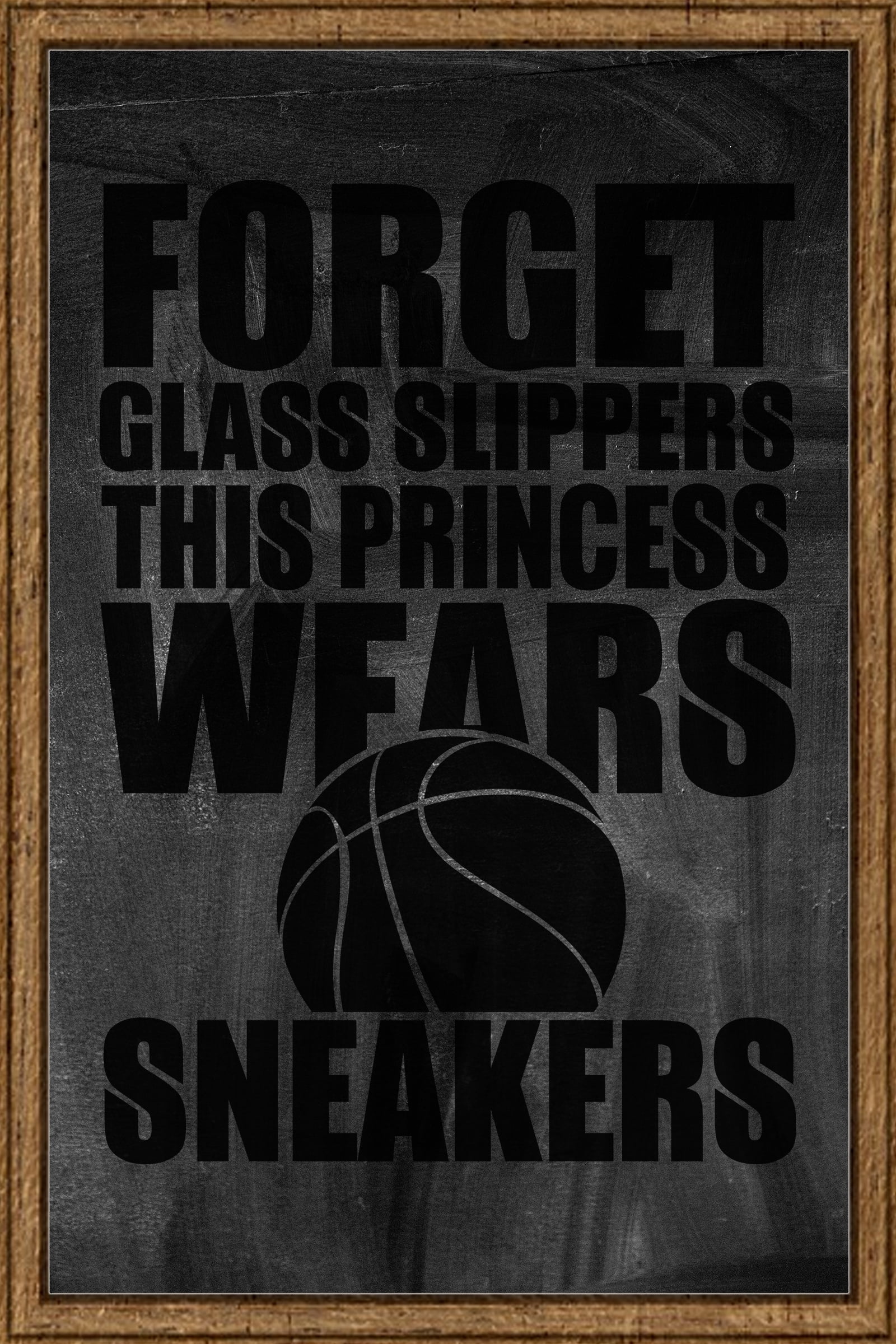 Forget Glass Slippers This Princess Wears Sneakers Basketball Tin Sign ...