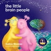 The Animals in my Brain : A kid's guide to understanding and ...