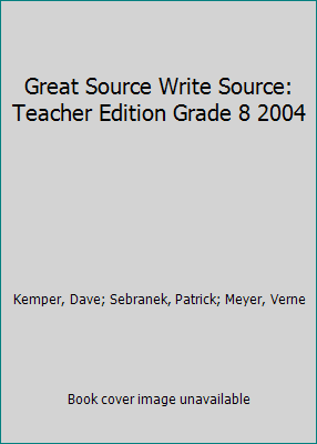 Pre-Owned Great Source Write Source: Teacher Edition Grade 8 2004 ...