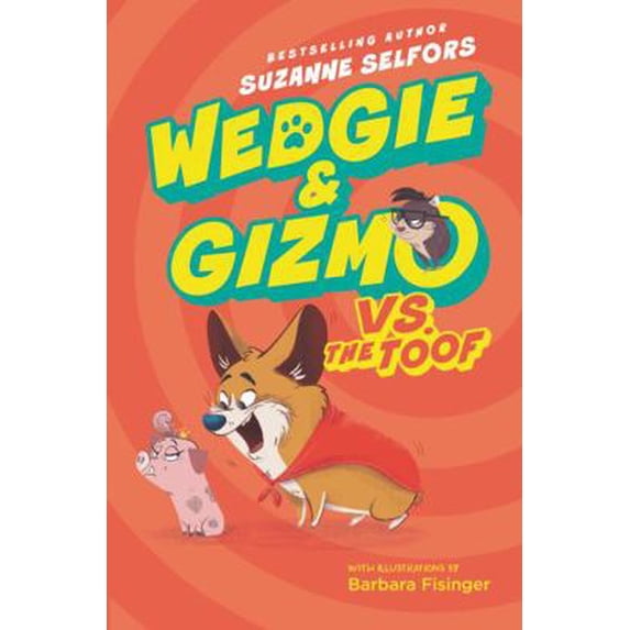 Pre-Owned Wedgie & Gizmo vs. the Toof (Misc.) 0062447661 9780062447661 ...