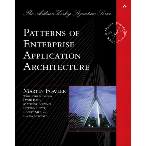 Addison-Wesley Signature Series (Fowler): Patterns of Enterprise ...