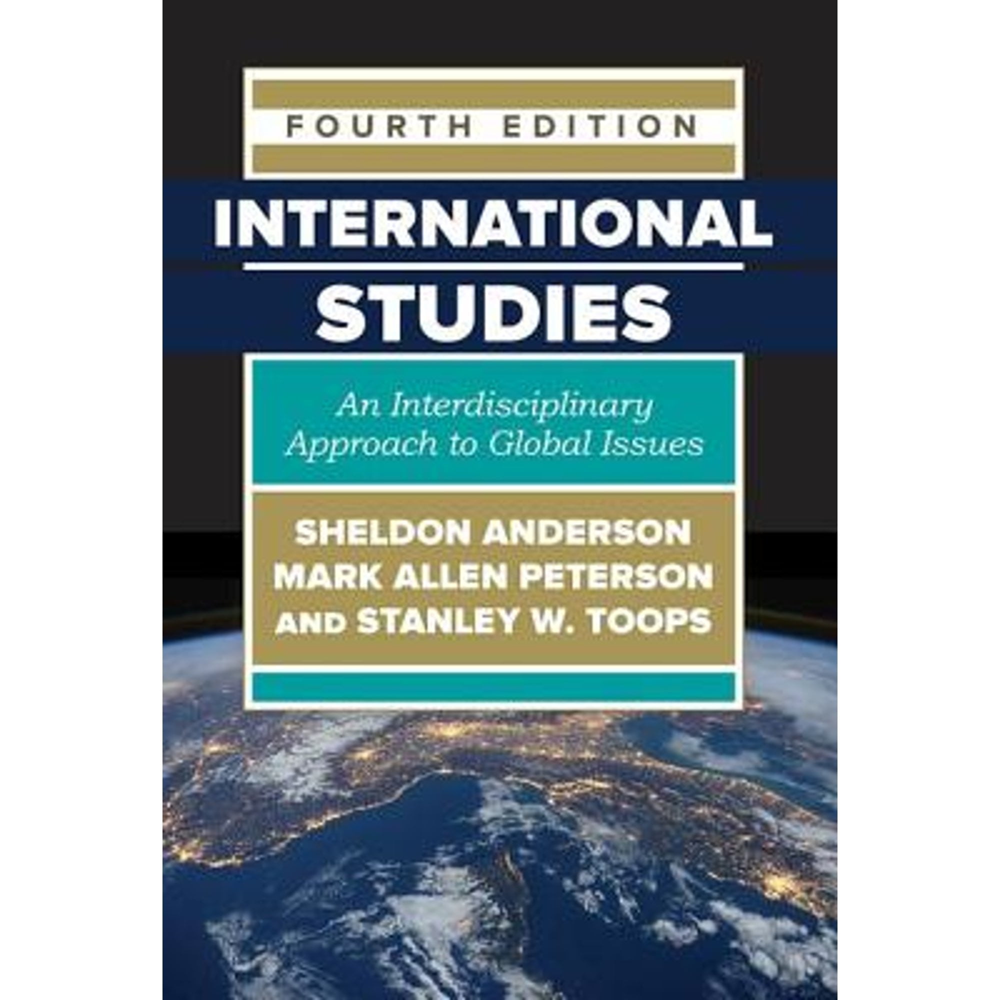International Studies: An Interdisciplinary Approach to Global Issues ...