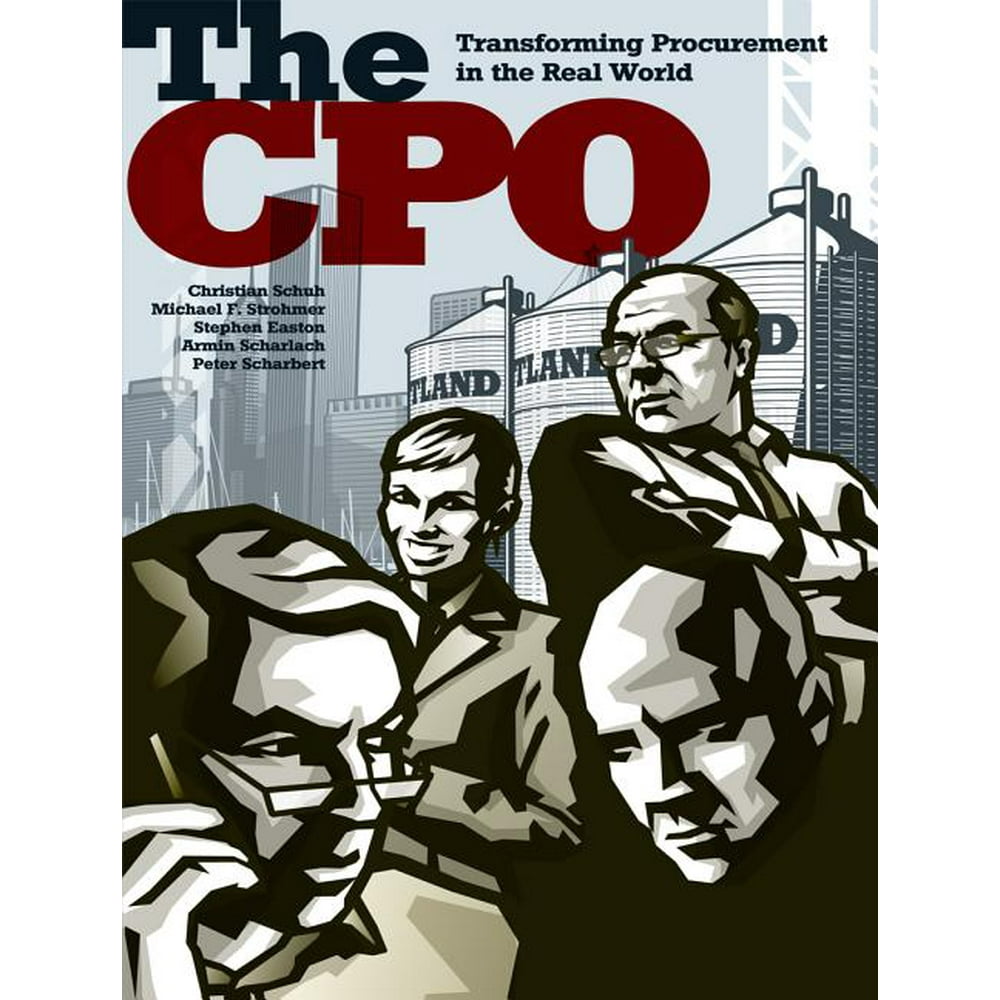 The CPO : Transforming Procurement in the Real World (Paperback ...