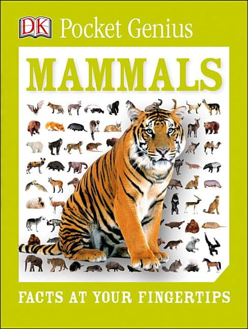 Pocket Genius: Pocket Genius: Mammals : Facts at Your Fingertips ...
