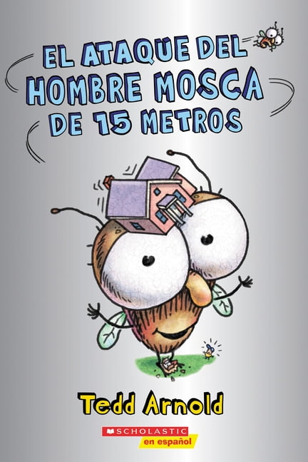 Hombre Mosca: El Ataque del Hombre Mosca de 15 Metros (Attack of the 50 ...