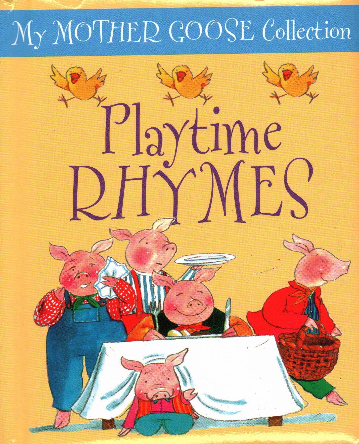 My Mother Goose Collection: Playtime Rhymes - Walmart.com - Walmart.com