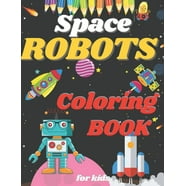Robot Coloring Book: Tracing And Coloring Activity Book For Children ...