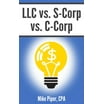 LLC: A Complete Guide To Limited Liability Companies And Setting Up ...
