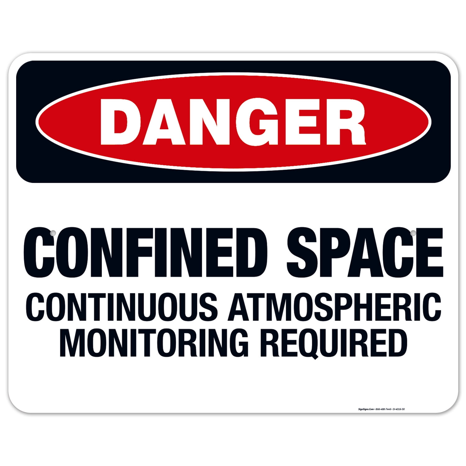 Danger Confined Space Continuous Atmospheric Monitoring Required Sign ...