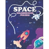 Space coloring book for kids: Fantastic Outer Space Coloring with ...