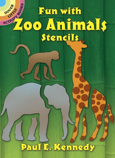 Dover Little Activity Books Fun With Zoo Animals Stencils Paperback dover-little-activity-books-fun-with-zoo-animals-stencils-paperback