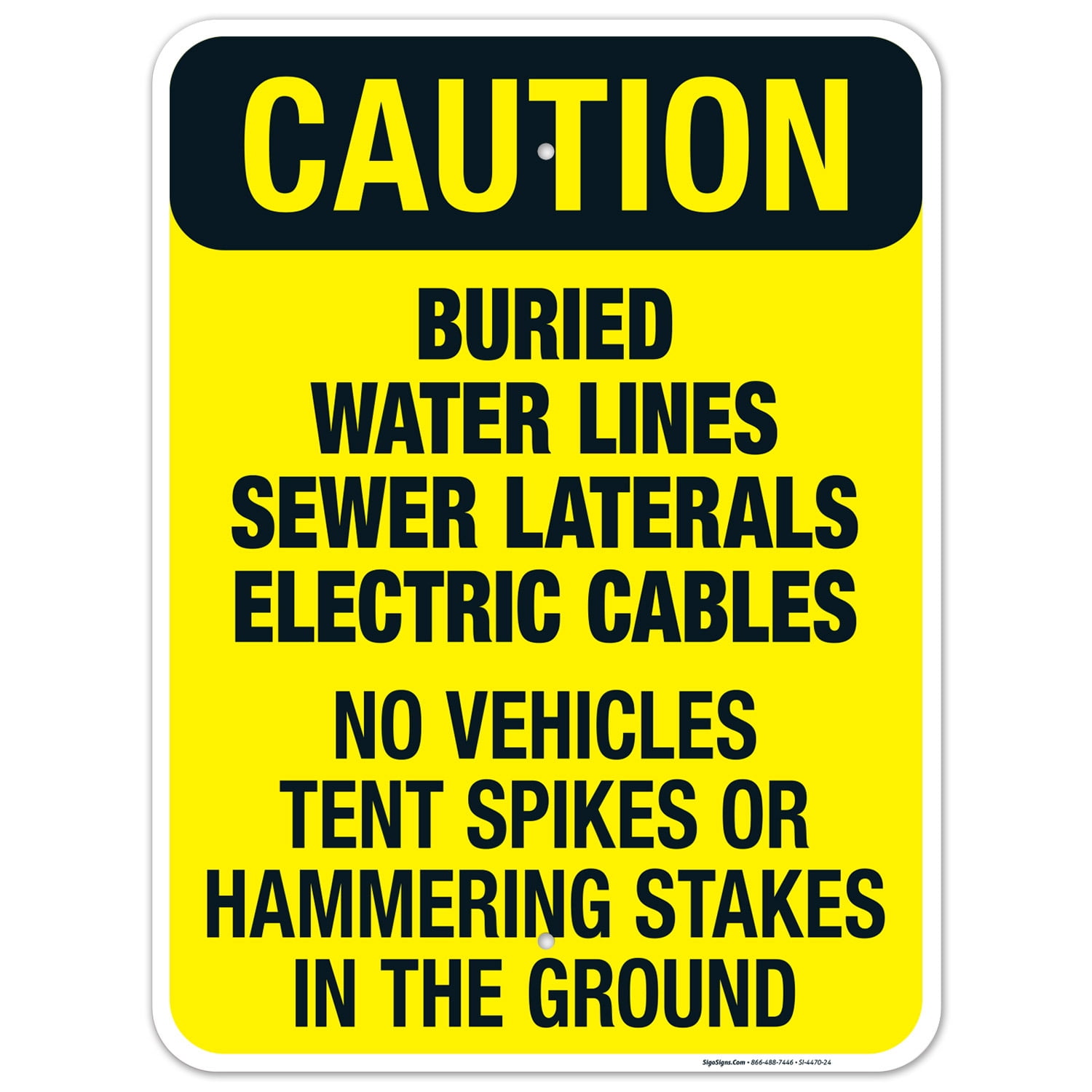Buried Water Lines Sewer Laterals Electric Cables Sign, OSHA Caution ...