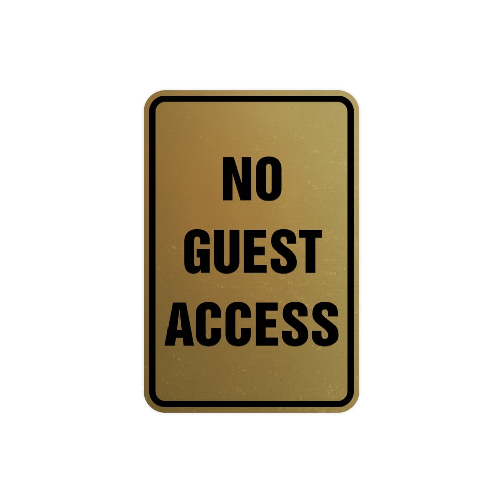 Portrait Round No Guest Access Sign (Brushed Gold) - Large 6" x 8 ...