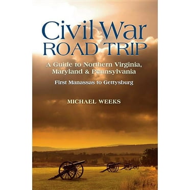 The complete civil war road trip guide: 9781581573374 - Walmart.com