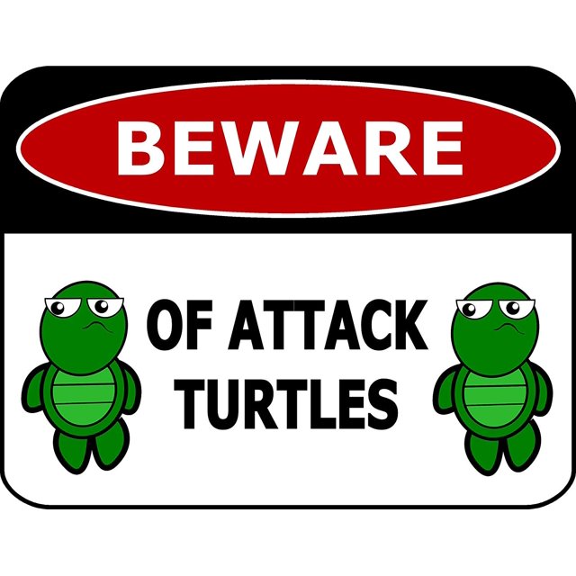 PCSCP Beware of Attack Turtles 11 inch by 9.5 inch Laminated Funny Sign ...
