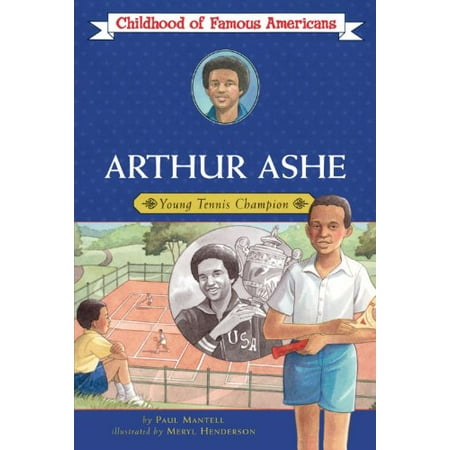 Arthur Ashe Young Tennis Champion (Part of Childhood of Famous ...