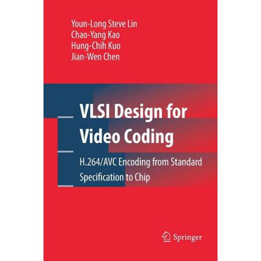 Integrated Circuits and Systems: High Efficiency Video Coding (Hevc): Algorithms and ...