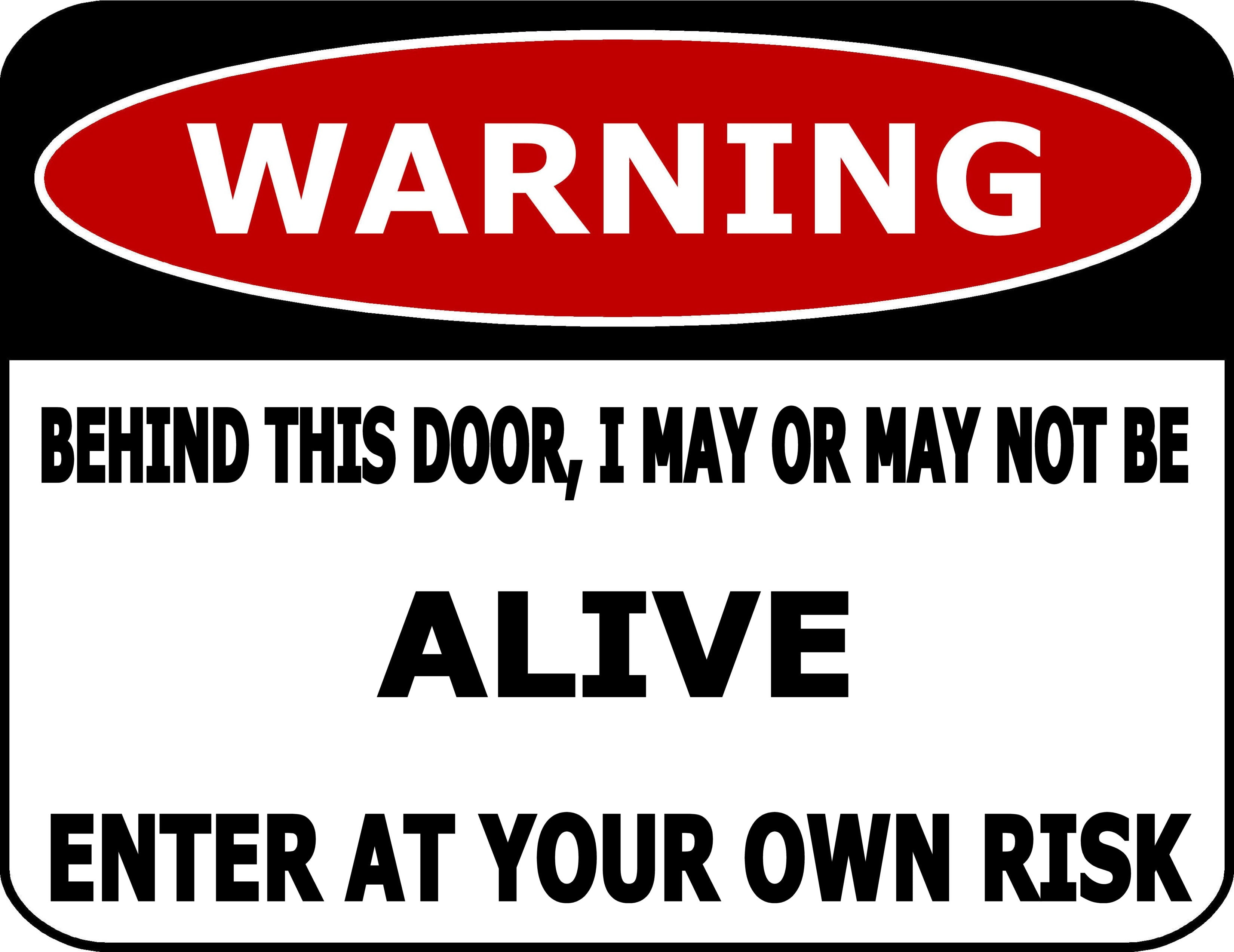 Flashing Blinking Red LED Laminated Funny Sign Warning Behind This Door ...