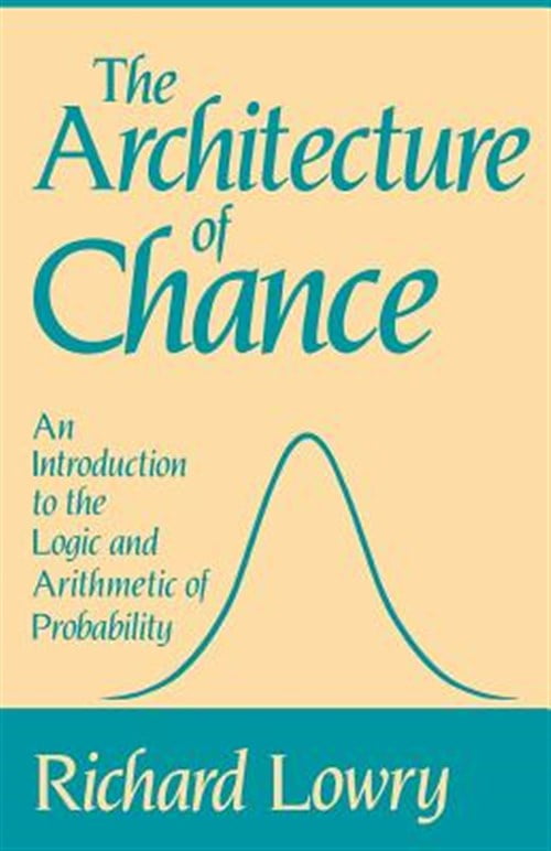 Pre-Owned The Architecture of Chance: An Introduction to the Logic and ...