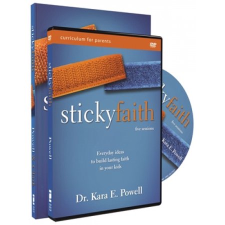 Sticky Faith: Everyday Ideas to Build Lasting Faith in Your Kids [With ...