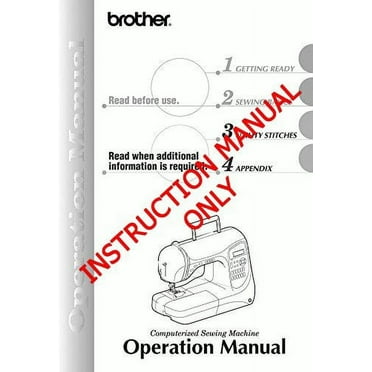 Brother CS6000i Sewing Machine Owners Instruction Manual - Walmart.com