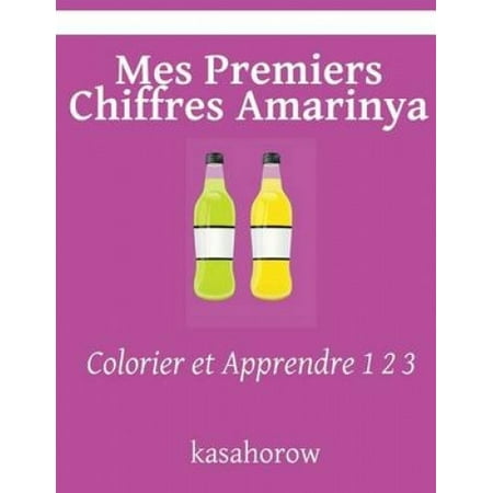 Mes Premiers Chiffres Amarinya: Colorier et Apprendre 1 2 3 (Amarinya ...