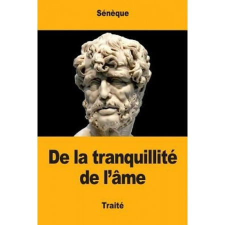 de la Tranquillite de L'Ame [French] - Walmart.ca