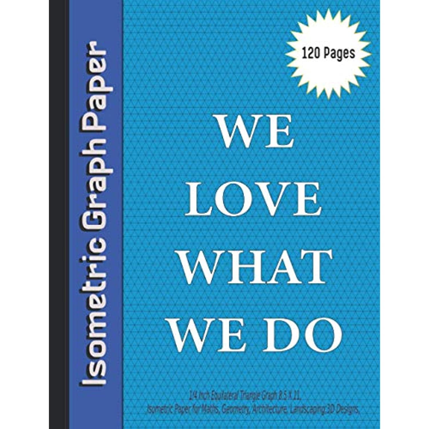 Isometric Graph Paper : Equilateral Triangle Graph 8.5 X 11: Graph ...