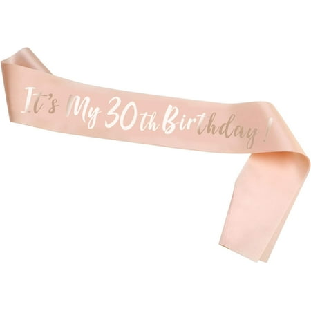 Surrme Rose Gold 30th Birthday Sash, It's My 30th Birthday Satin Sash ...