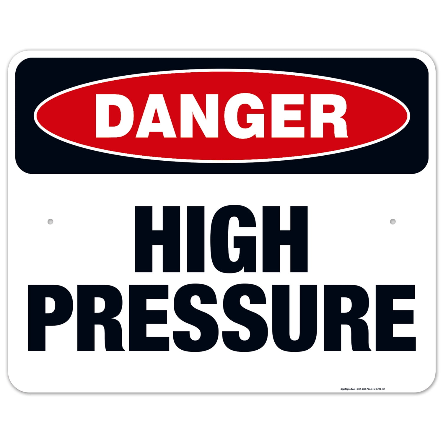 Danger High Pressure Sign, OSHA Danger Sign, 24x30 Aluminum - Walmart.com