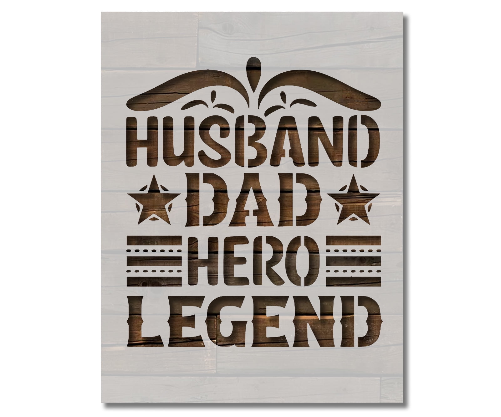 Husband Dad Hero Legend Father's Day Stencil Template Reusable 8.5 x 11 ...