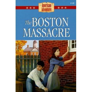 Graphic History: The Boston Massacre (Paperback) - Walmart.com