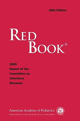 Red Book: Red Book : 2009 Report of the Committee on Infectious ...