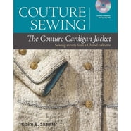 Couture : The Art of Fine Sewing (Paperback) - Walmart.com